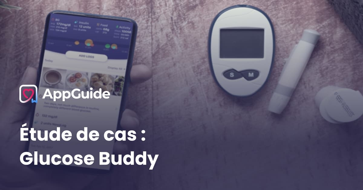 Étude de cas : Glucose Buddy - AppGuide